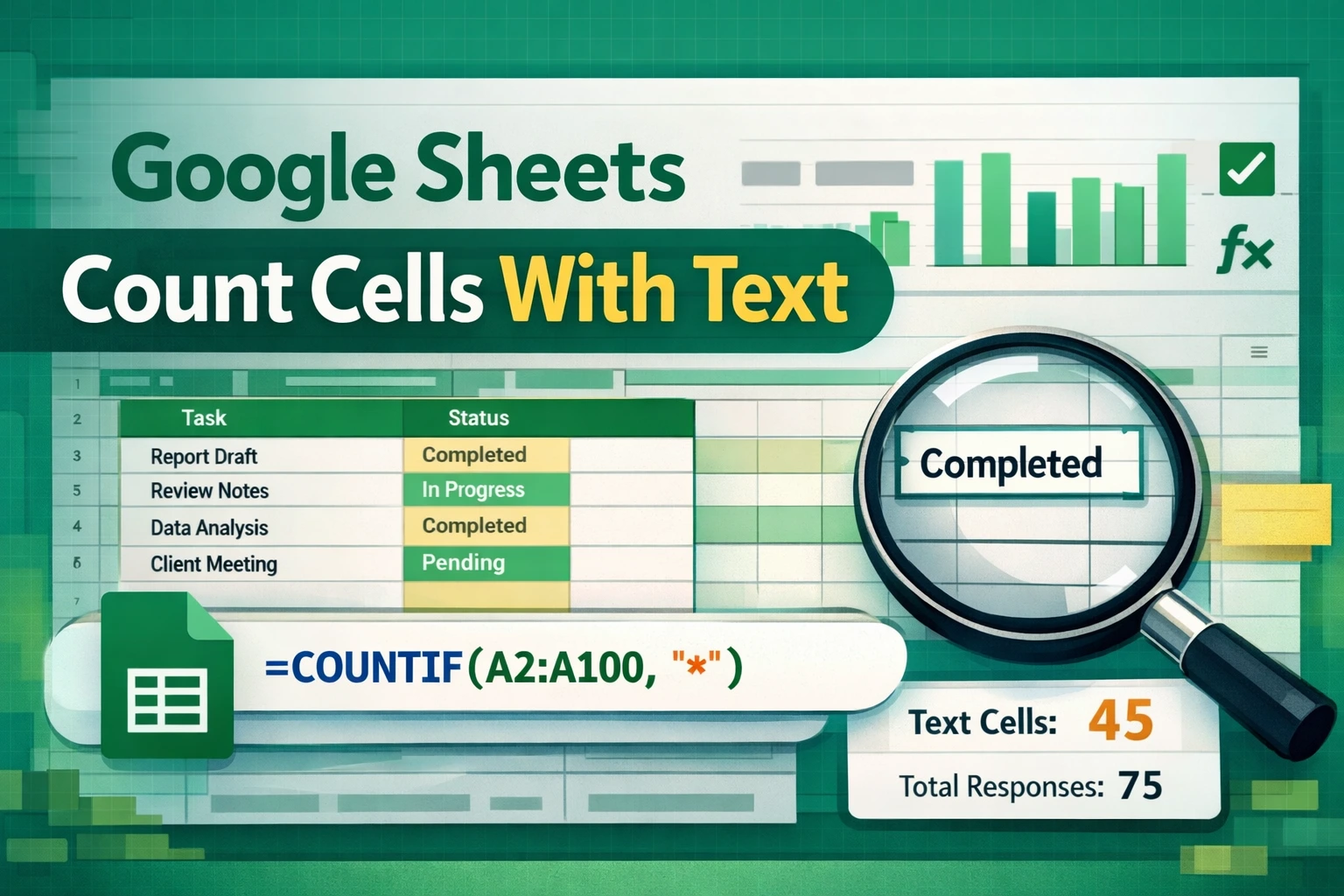 How to Count Cells With Text in Google Sheets